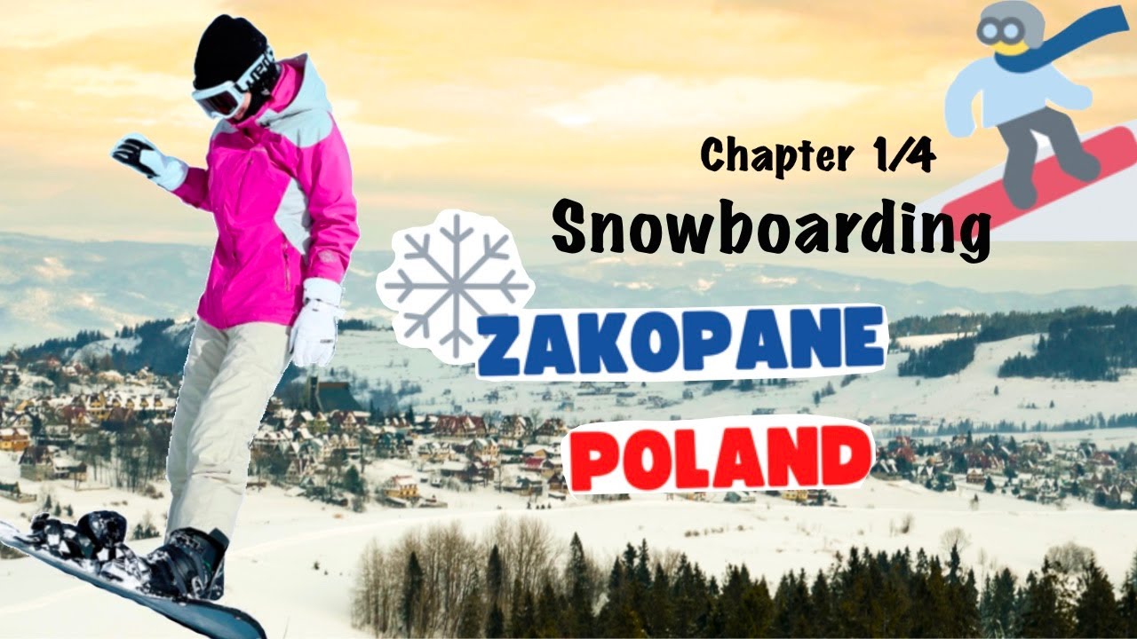 How I learnt snowboarding in Zakopane Poland | 波兰扎科帕内学单板滑雪 2022 - YouTube
