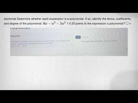olynomial Determine whether each expression is a polynomial. If so, identify the terms ...