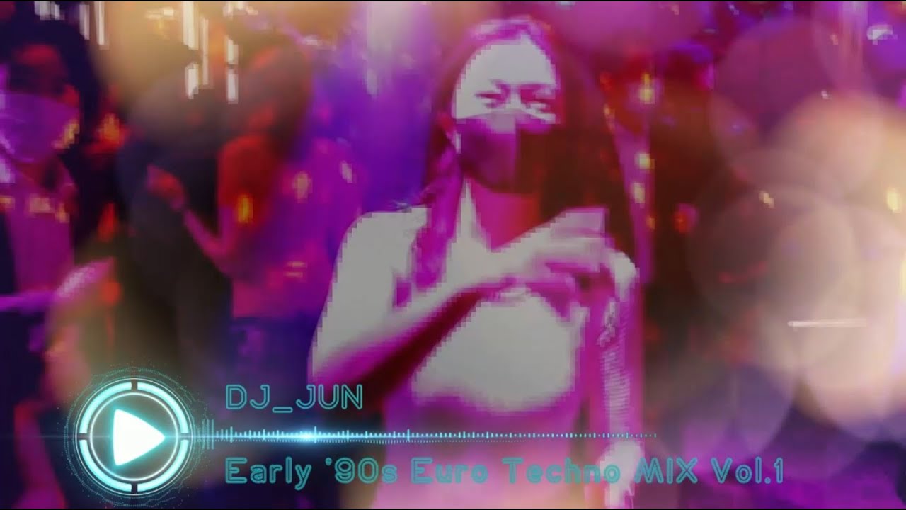 DJ_JUN Early '90s Euro Techno MIX Vol 1 (Italo Dance MIX) - YouTube
