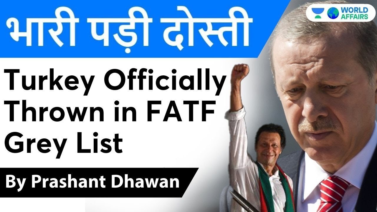 Turkey is now in FATF Grey List with Pakistan | Current Affairs - YouTube