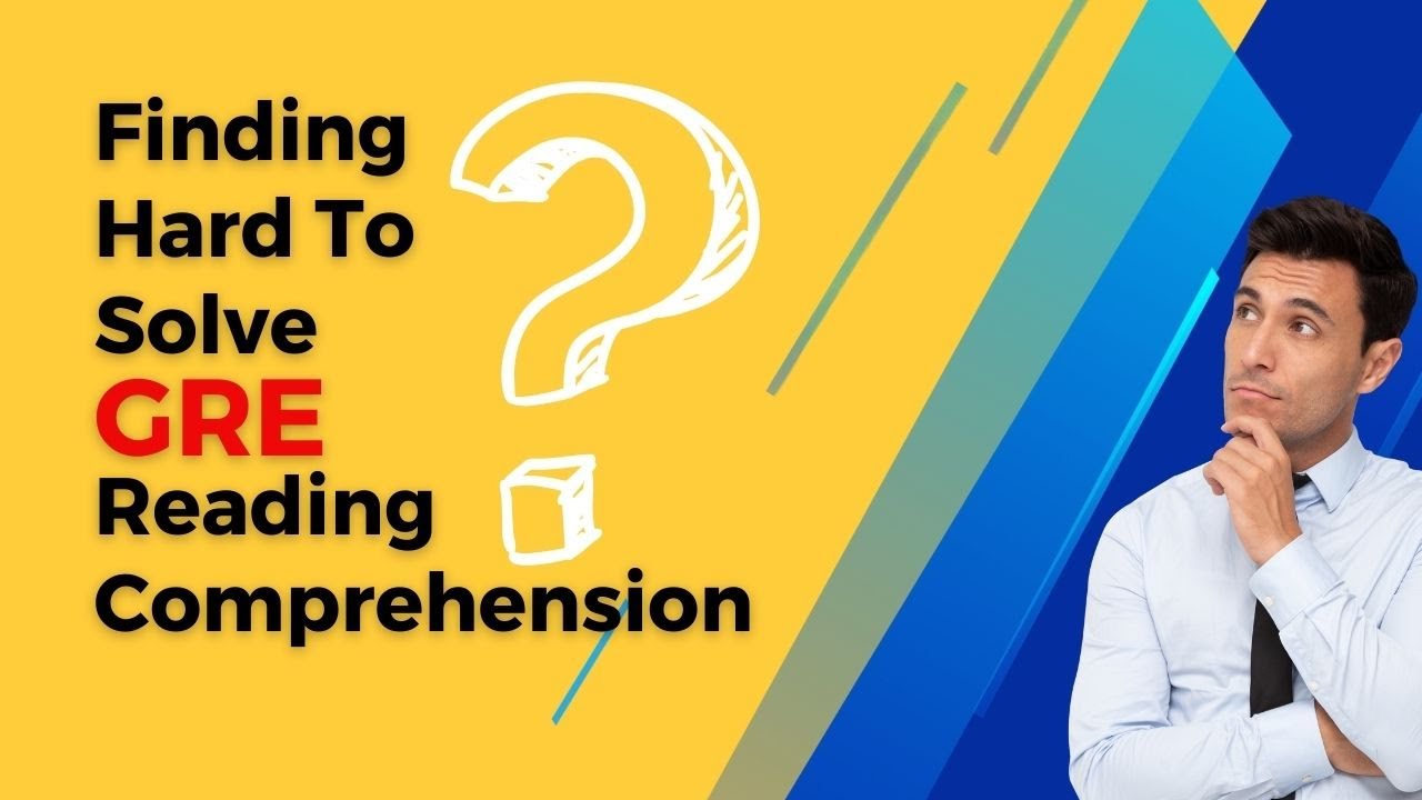 GRE(Graduate Record Exam) l Verbal l Reading Comprehension l Master in ...