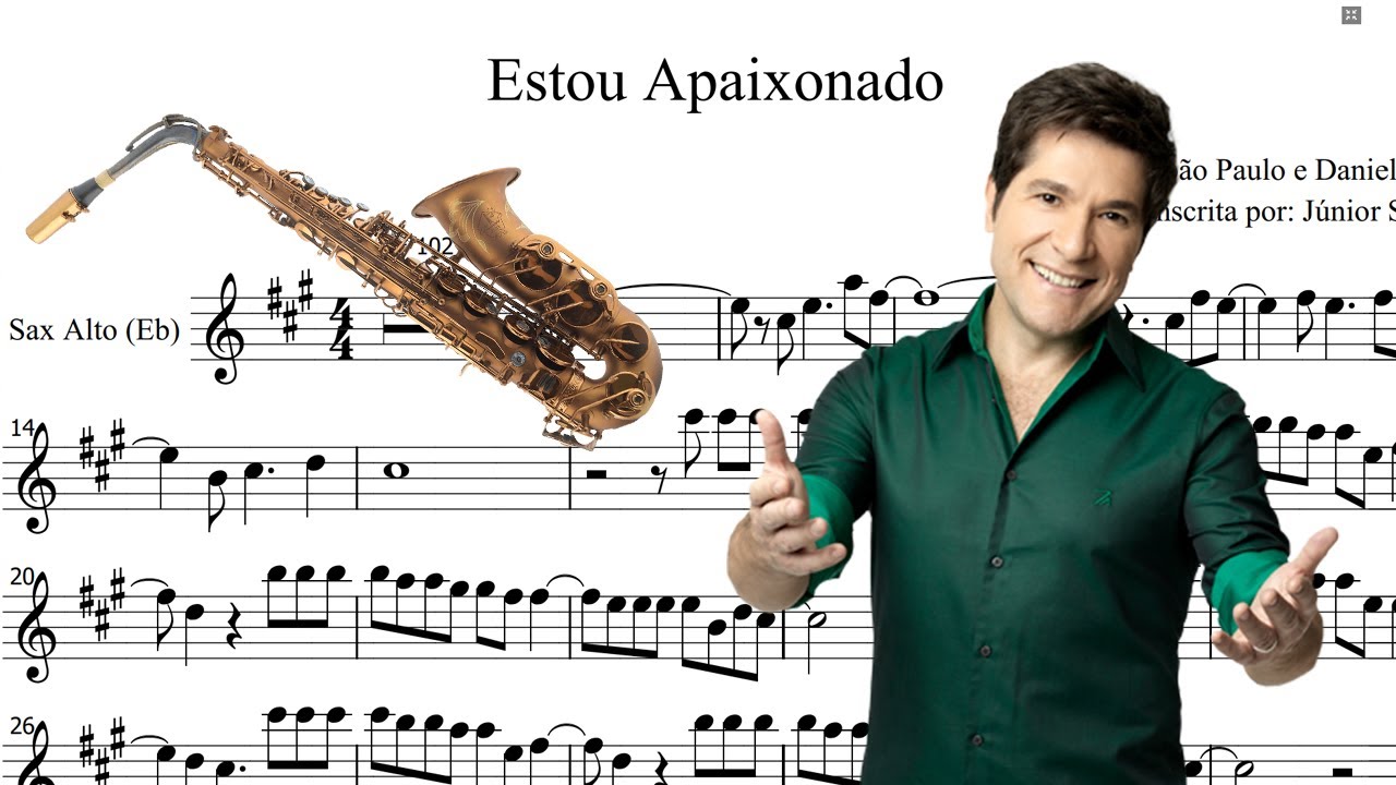 Partitura Estou Apaixonado (Daniel) Sax Alto - YouTube