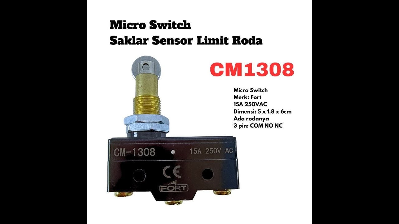 Micro Switch Saklar Sensor Limit Switch Roda CM1308 Fort - YouTube