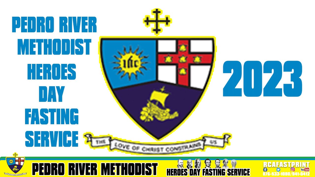 Pedro River Methodist Annual Heroes Day Fasting service - YouTube