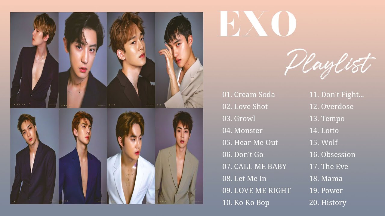 E X O BEST SONGS PLAYLIST 2023 | 엑소 노래 모음 - YouTube Music