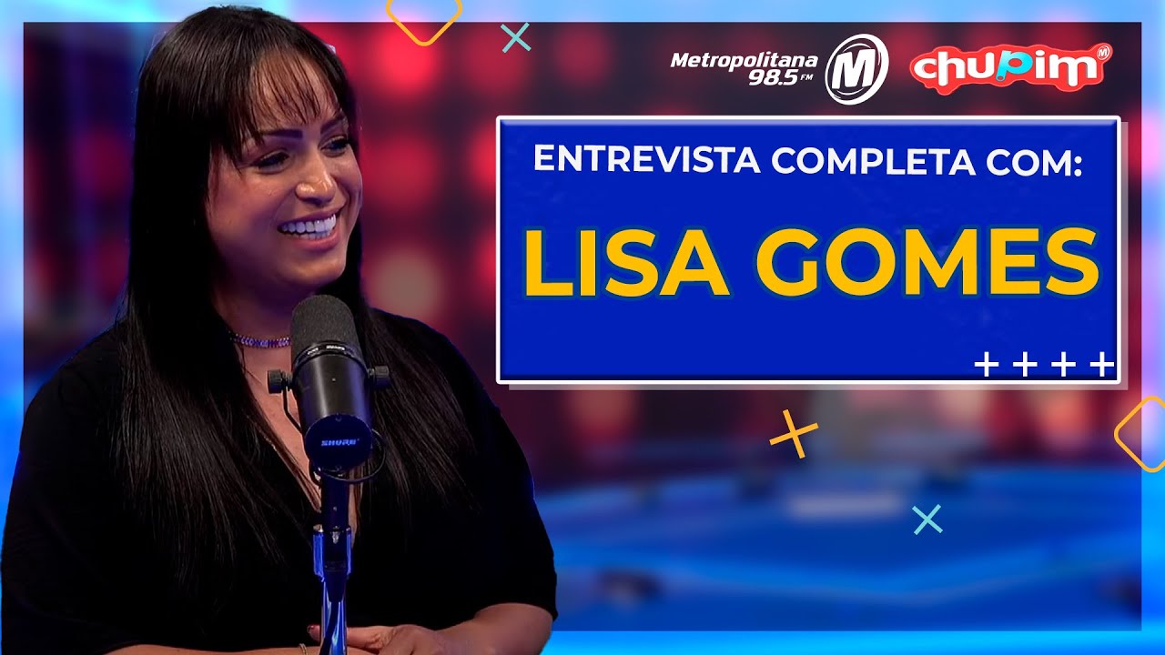 LISA GOMES - ENTREVISTA COMPLETA - YouTube
