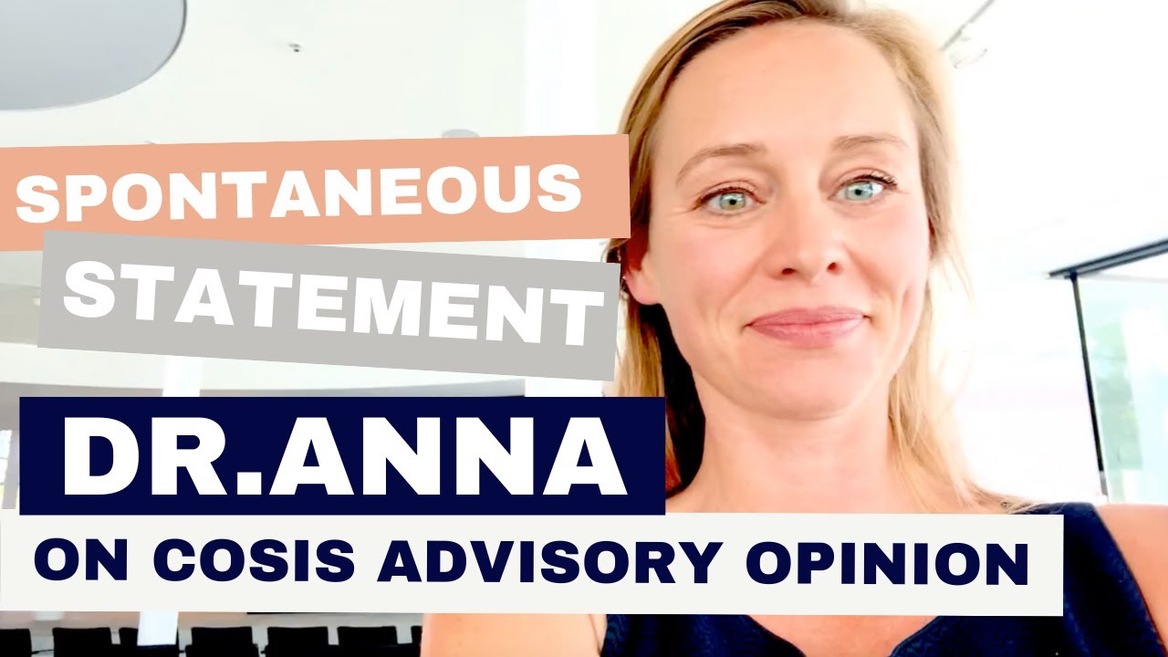 Spontaneous Statement from Dr. Anna von Rebay of the COSIS Advisory ...