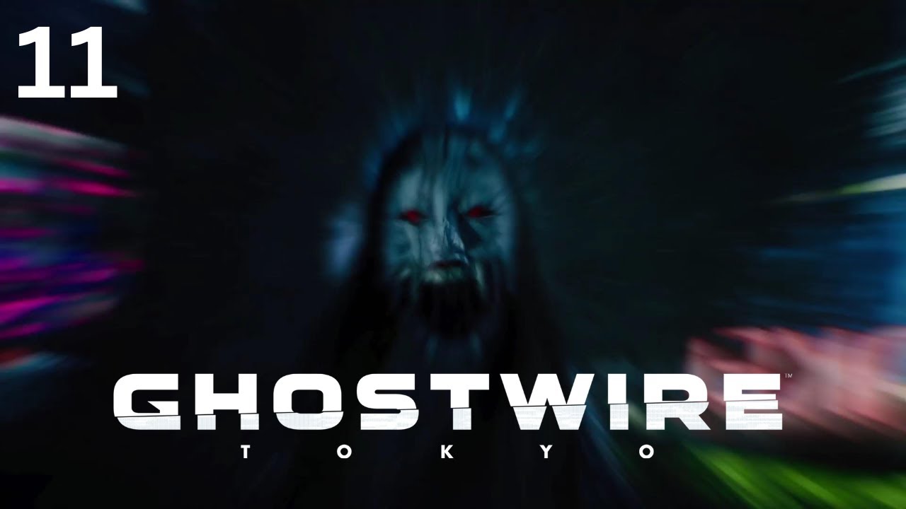 Secrets No More | Ghostwire Tokyo Part 11 - YouTube