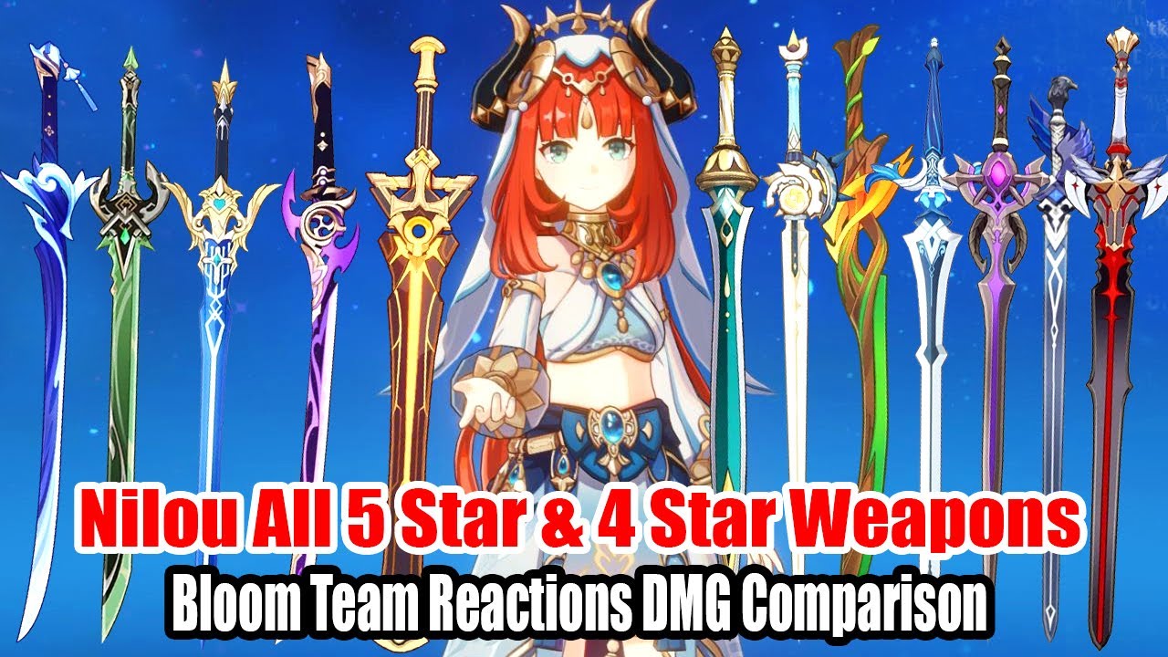 Nilou C0 5 Star & 4 Star Weapons Bloom Team Reactions DMG Comparison ...