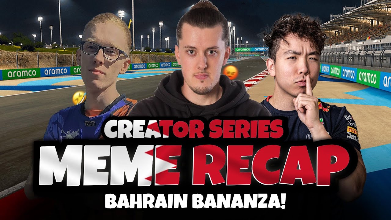 20+ PUNCTURES IN 1 RACE?! | CREATOR SERIES MEME RECAP | R11 BAHRAIN ...