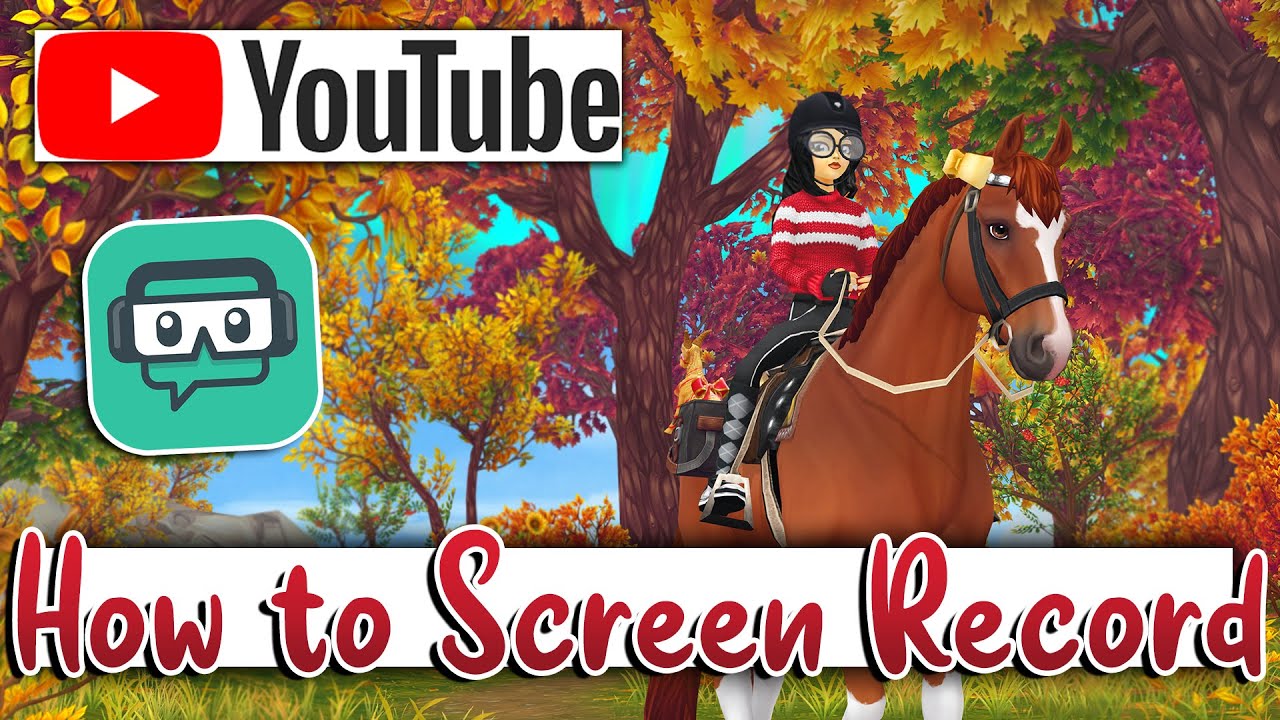 Star Stable HOW TO START A YOUTUBE CHANNEL 🎥 Part 1 - Recording Your ...