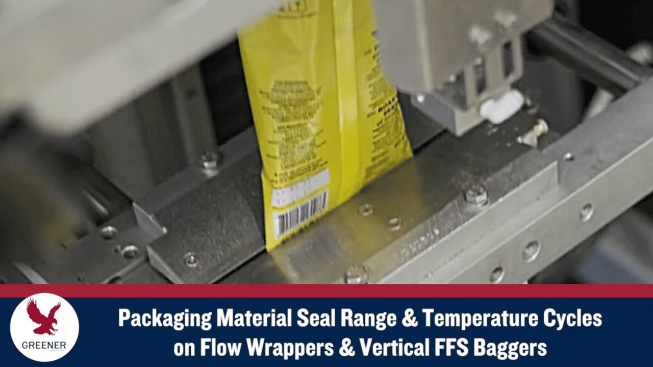 Packaging Material Seal Range & Temperature Cycles on Flow Wrappers and ...