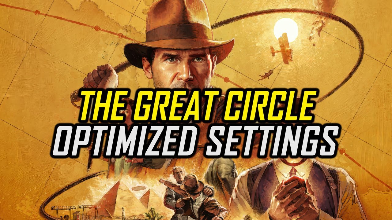 Indiana Jones and the Great Circle — Optimized PC Settings for Smoother ...