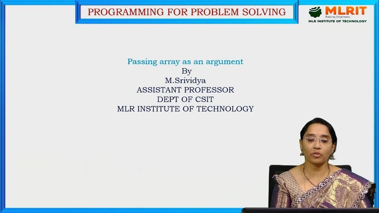 Lec38programming For Problem Solvingpassing Array As An Argumentto 9000