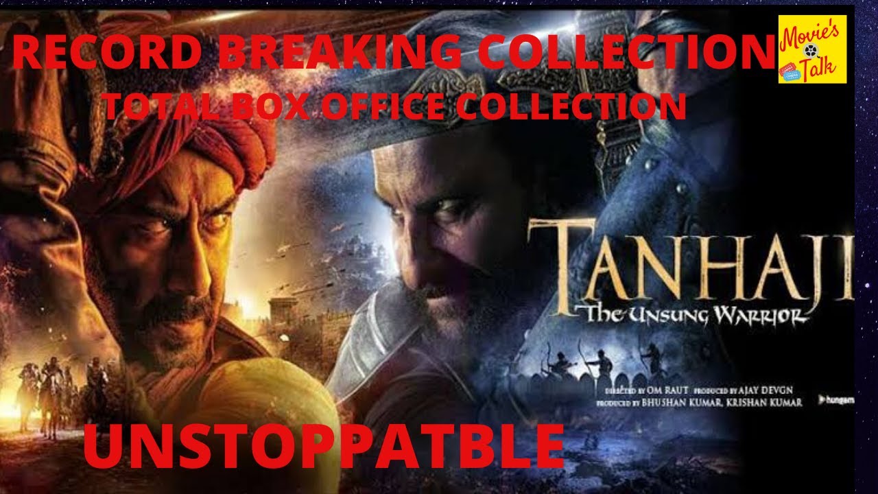 Tanhaji Box Office Collection, Total Collection, Ajay Devgn,Kajol,Saif ...