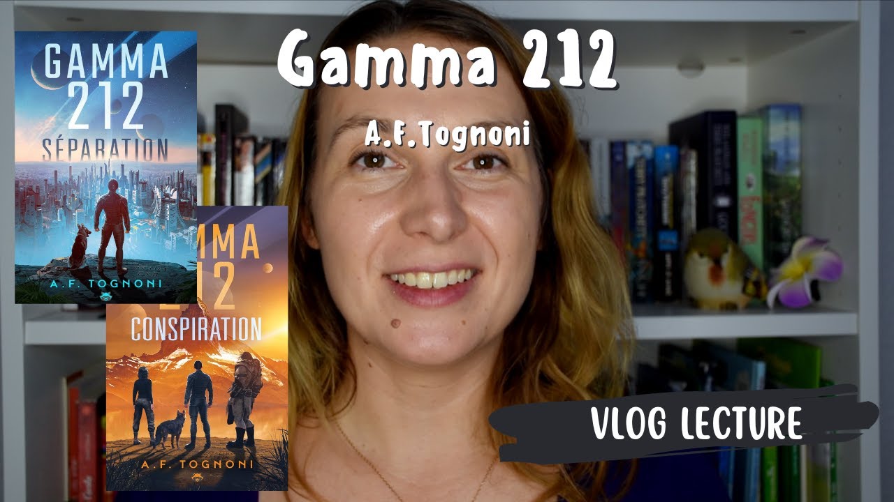 Vlog lecture : Gamma 212 de A. F. Tognoni - Tome 1 et 2 - YouTube