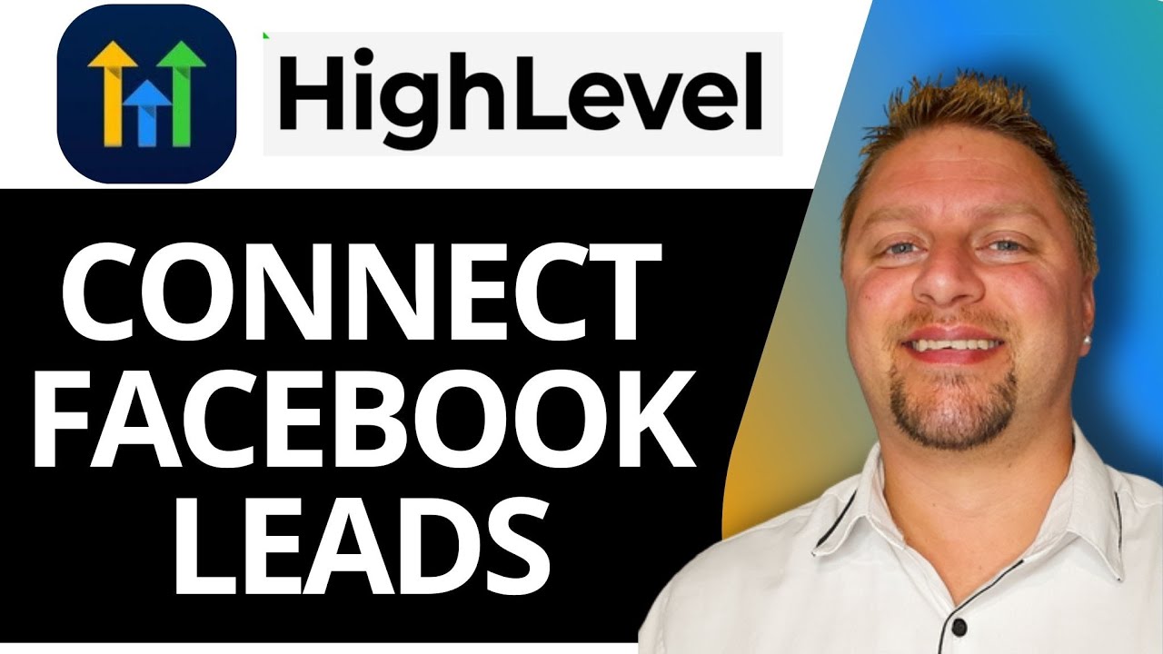 How to Connect Facebook Leads to Gohighlevel | Gohighlevel Tutorial ...