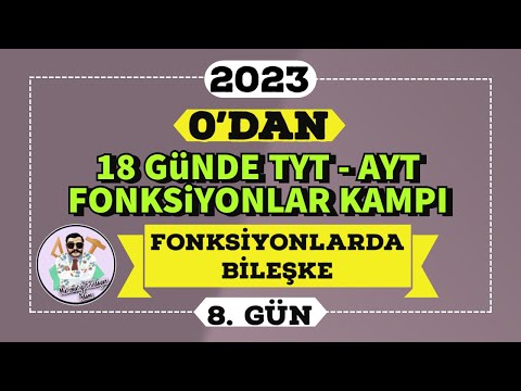 Fonksiyonlar - 8 | 18 Günde TYT-AYT Fonksiyonlar Kampı | #fonksiyonlar #tytmatematik #aytmatematik