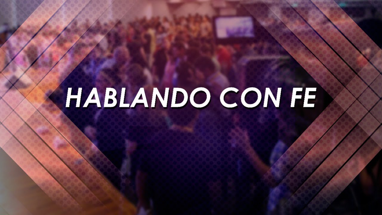 #TV276 Prédica del pastor Adolfo Agüero - Hablando con fe - YouTube