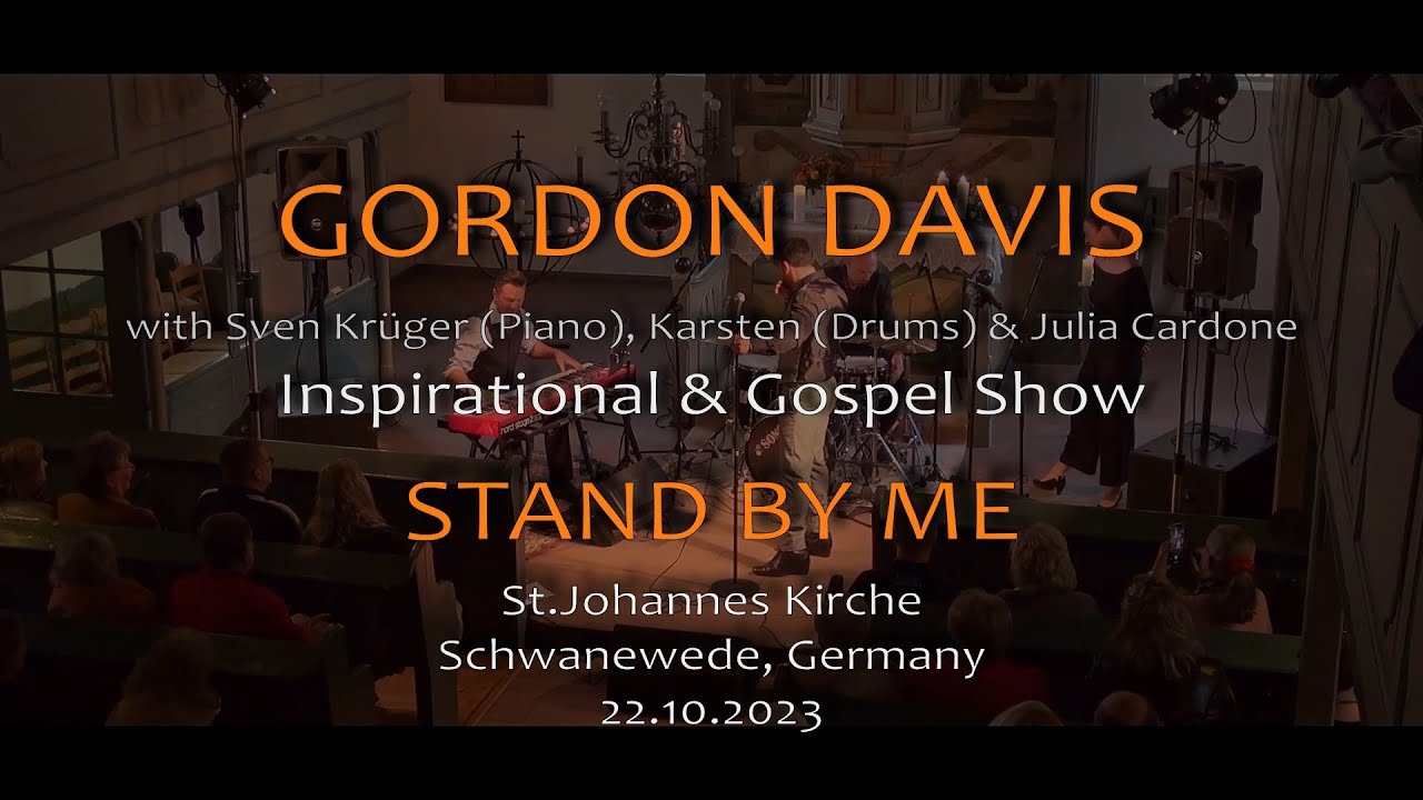 Gordon Davis - Gospel & Inspiration - Stand By Me - YouTube