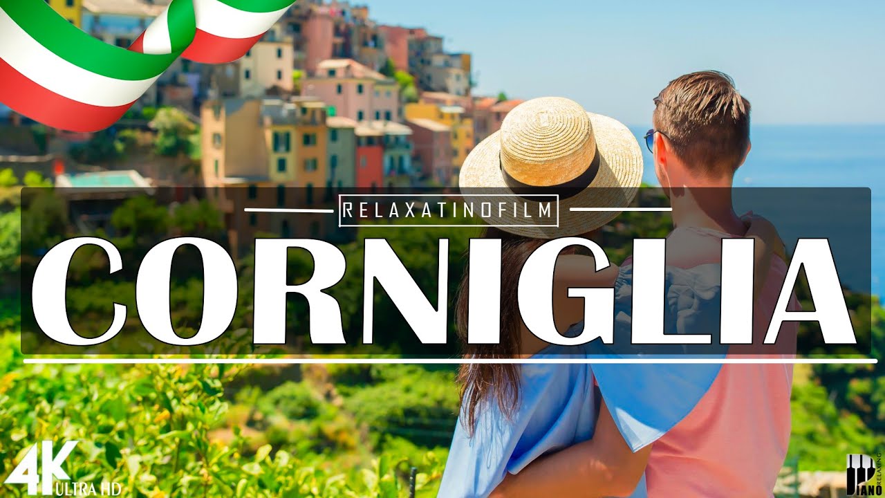 Beautiful Corniglia 4K • Relaxing Italian Music, Instrumental Romantic ...