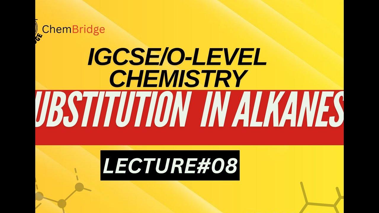 IGCSE/O-Level Organic Chemistry: Substitution Reaction in Alkanes ...
