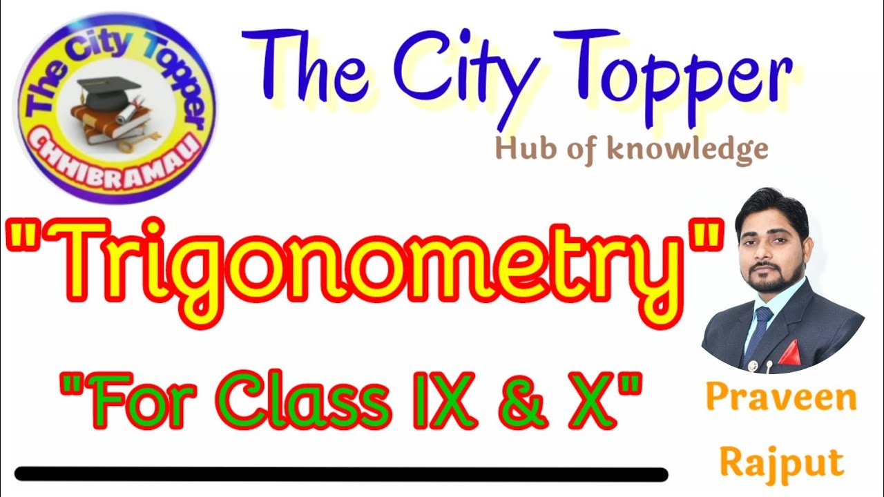 Trigonometry ICSE/CBSE Class IX & X - YouTube