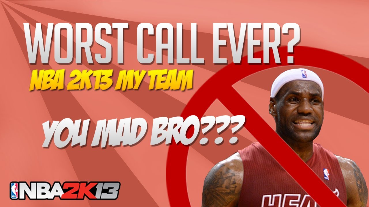 NBA 2k13 My Team, Worst Call EVER? - YouTube