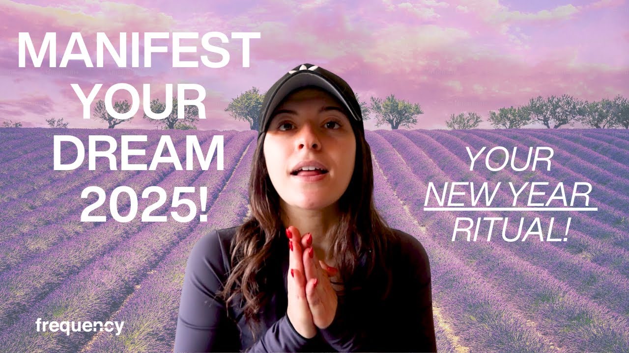 How to Manifest Your Dream 2025 🌞 New Year Ritual to Set Your Intentions & Attract Abundance ...