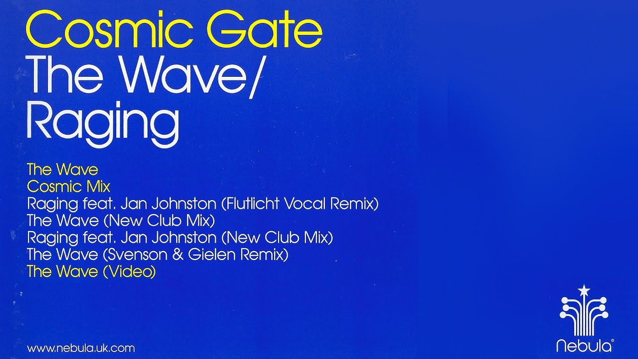 Cosmic Gate - The Wave (7" Mix) | Nebcd036 - 2003 - YouTube