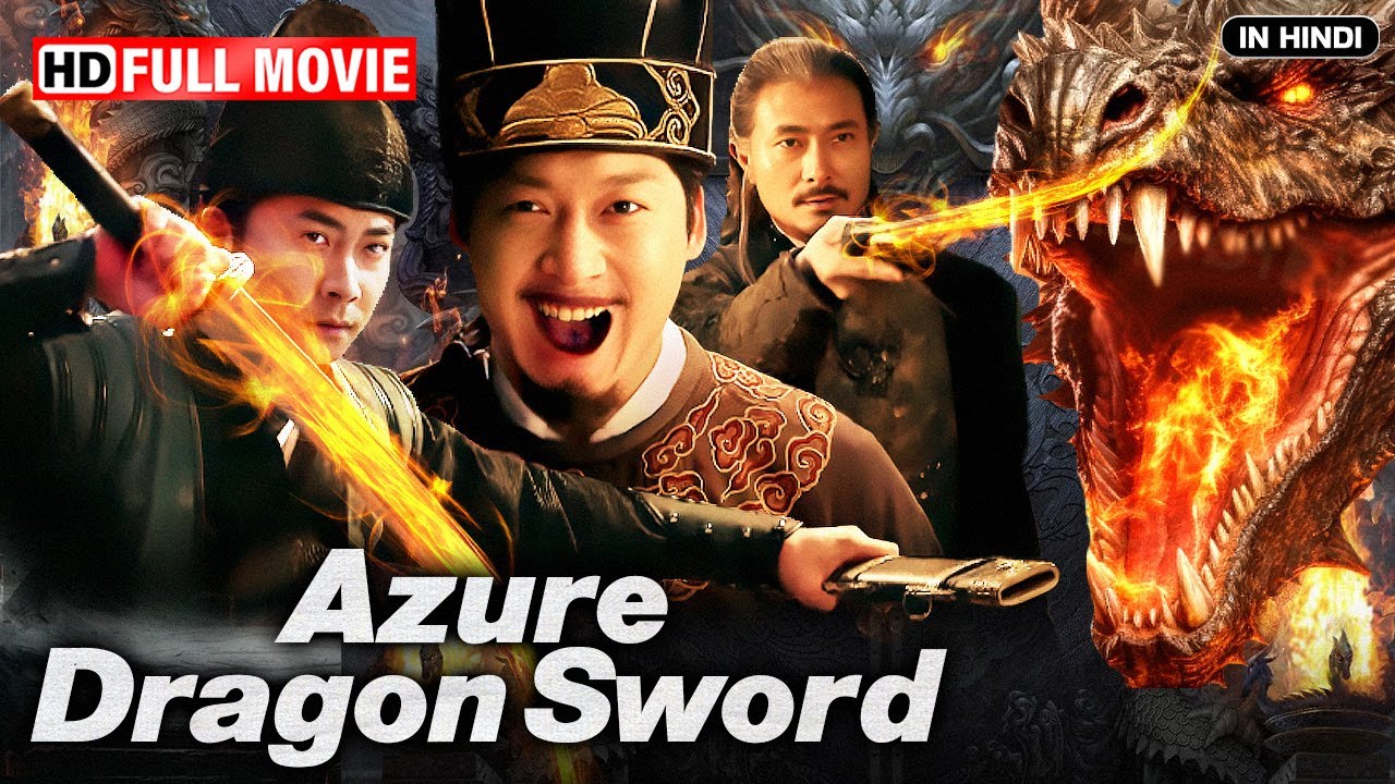 Azure Dragon Sword Movie Superhit Action Scene | Hindi Dubbed Movie ...