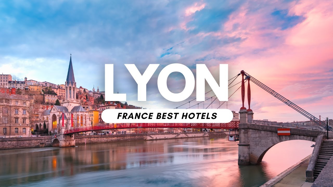 Best Luxury Hotels in Lyon, France - YouTube
