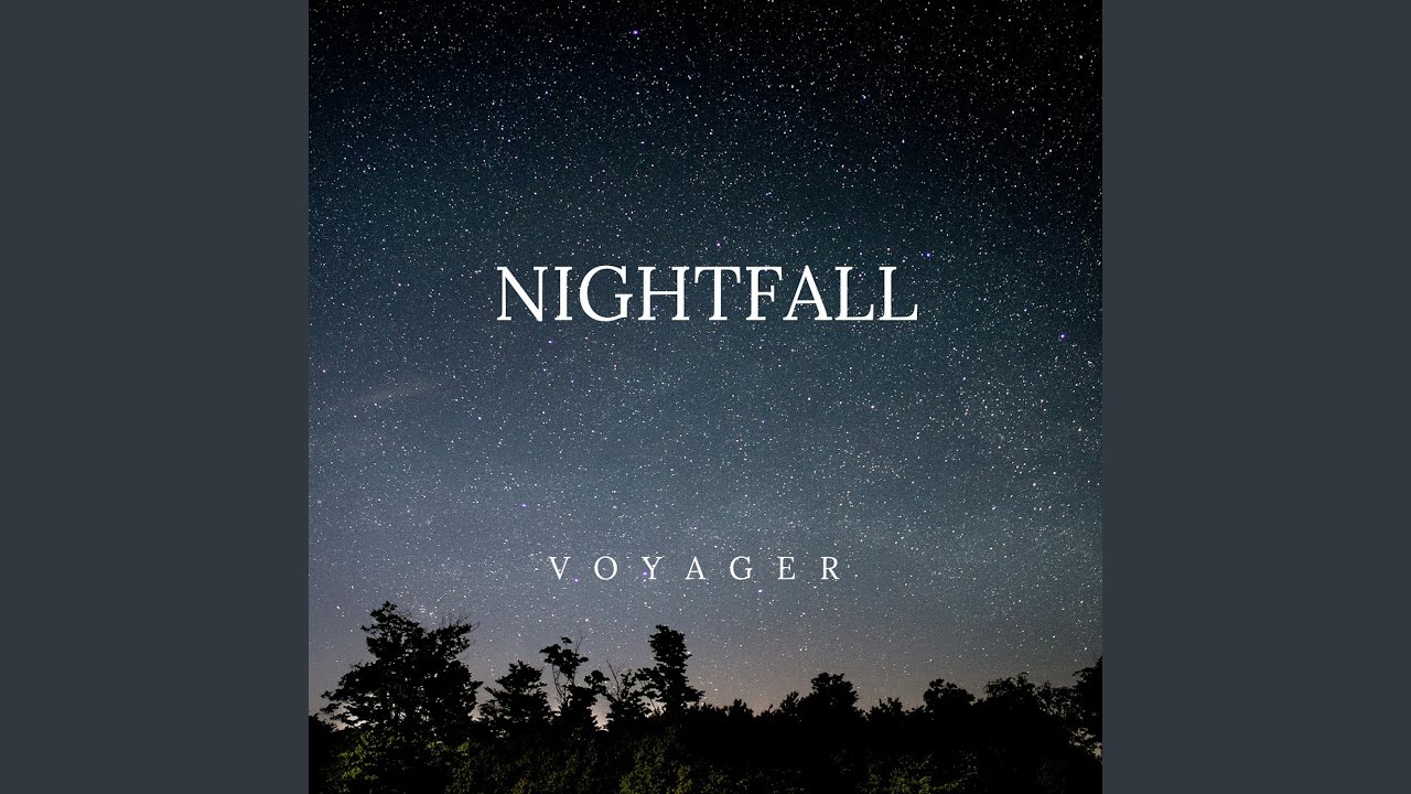Nightfall - YouTube
