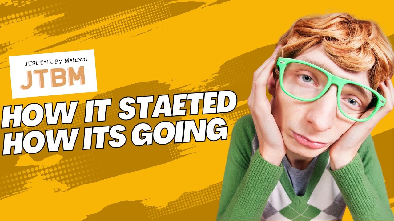 How it started | A short Story | Just Talk By Mehran - YouTube