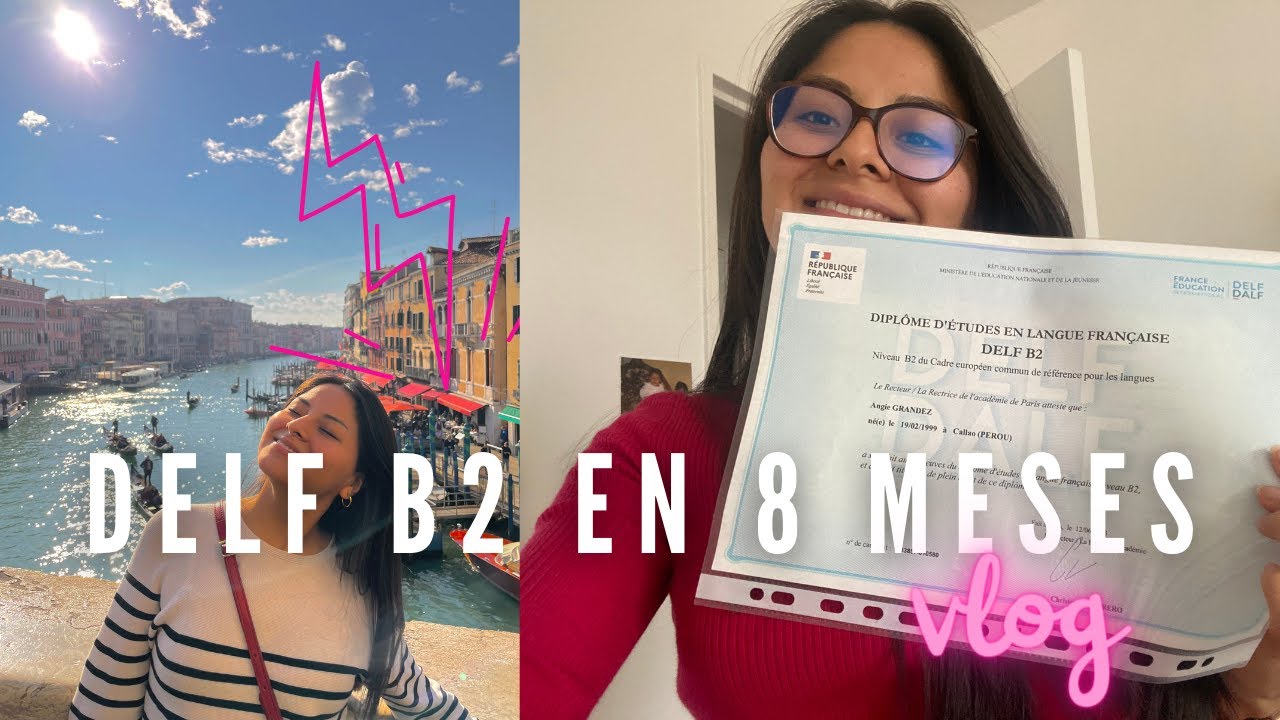 Obtuve el DELF B2 en 8 meses, mi ESTRATEGIA y CONSEJOS - YouTube