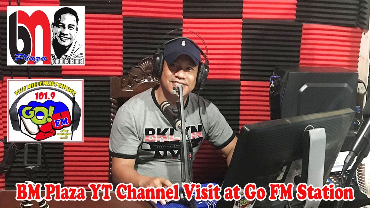 BM Plaza Channel Visit at Go FM Station - YouTube