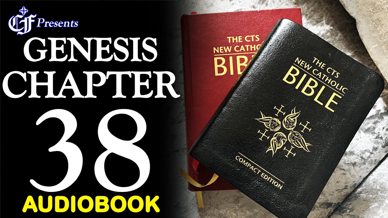 GENESIS CHAPTER 38 AUDIOBOOK The CTS New Catholic Bible YouTube