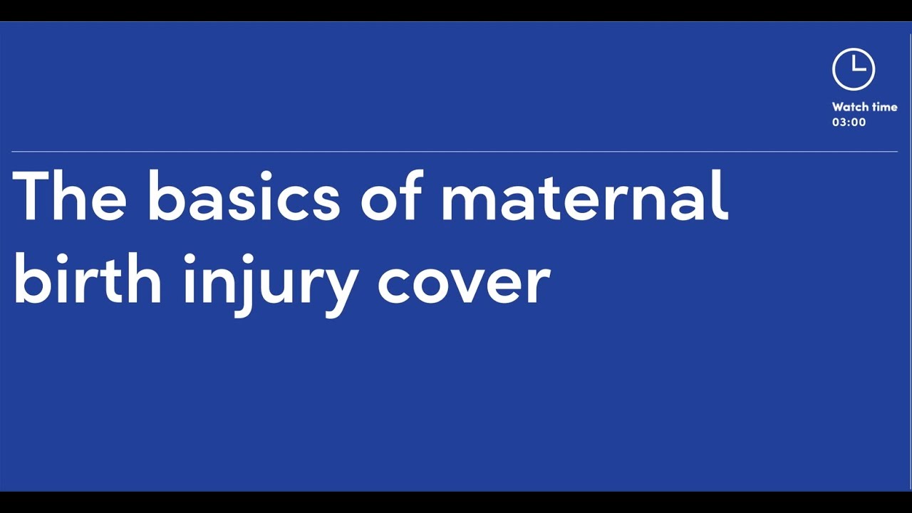 The basics of maternal birth injury cover - YouTube