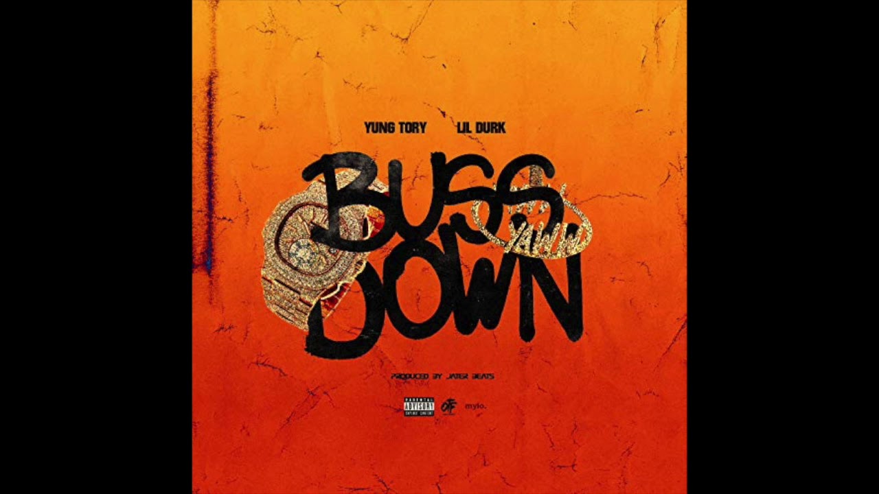 Buss Down - Yung Tory Ft Lil Durk [Official Instrumental] [Prod ...