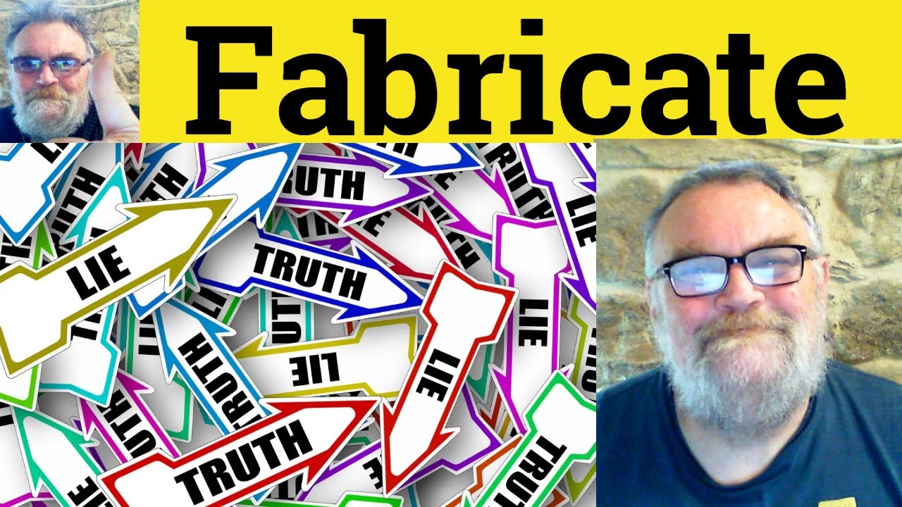 😎 Fabricate Meaning - Fabrication Defined - Fabricate Definition ...