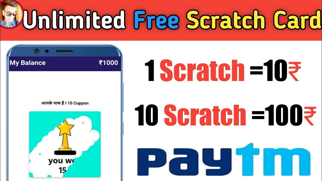 🤑 Unlimited Free Scratch Card Apps। New Earnings PAYTM OFFER I Best ...