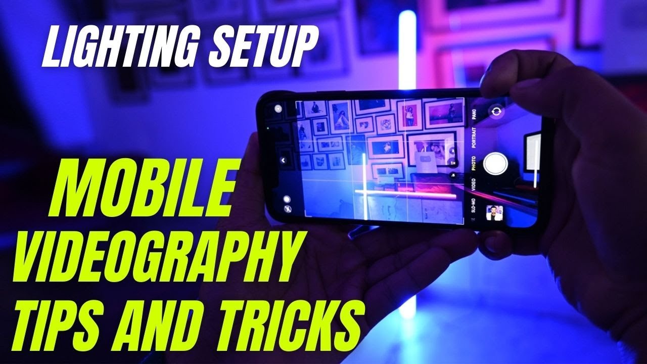 Best Mobile Videography Tips and Tricks Hindi 2021 | Lighting Setup ...