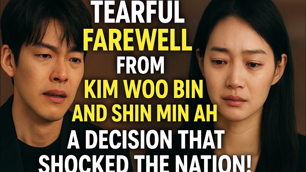 The Tearful Farewell: Kim Woo Bin & Shin Min Ah’s Shocking Decision ...