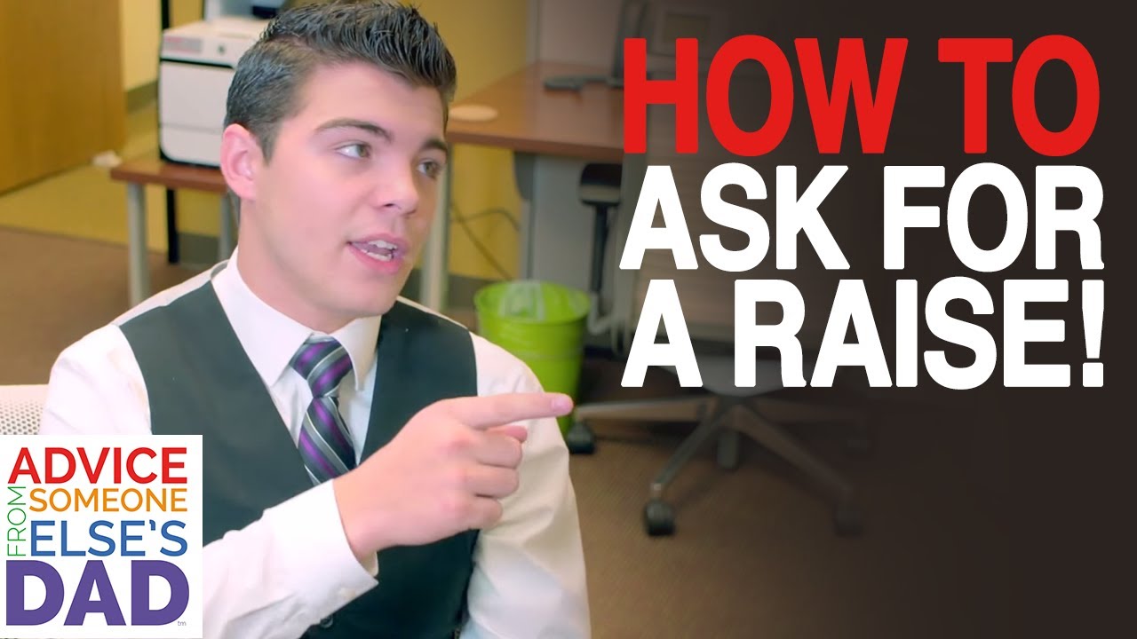 How To Ask For A Raise | First Job Workplace Guide | Advice From ...