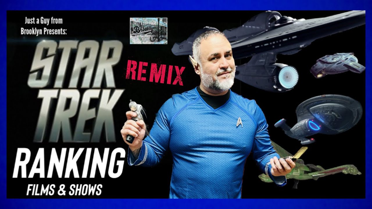 Star Trek Ranking Remix, Films & Shows - YouTube