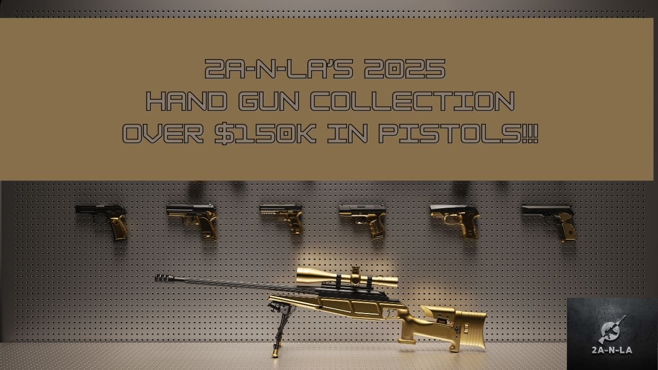 EP 443: 2A-N-LA 2025 GUN COLLECTION - HANDGUN EDITION - YouTube