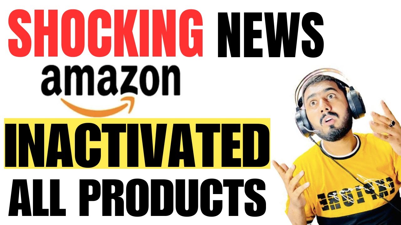 Amazon Inactive All The Products | How to Fix Inactive Listings On ...