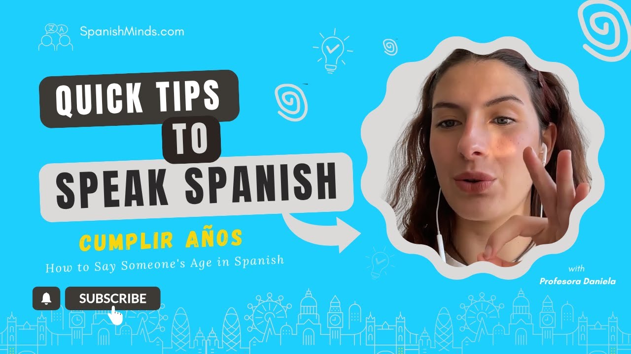 How Spanish Speakers REALLY Talk About Age! - YouTube