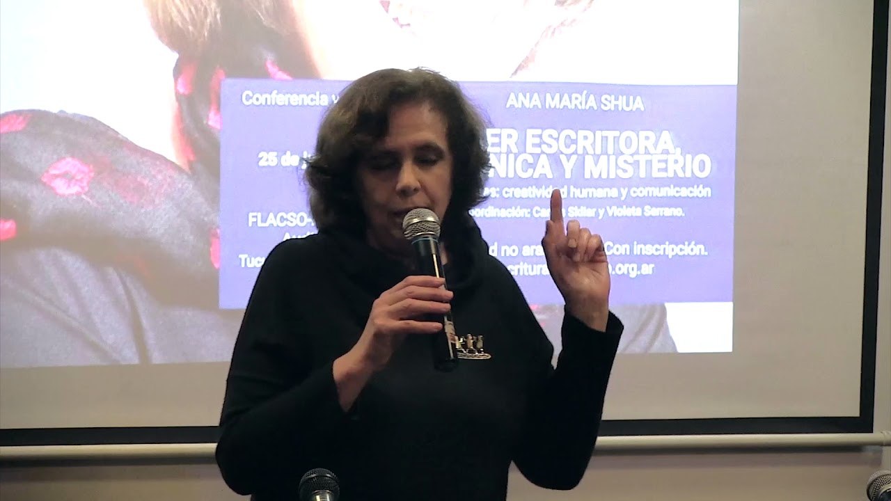 "Ser escritora, técnica y misterio" por Ana María Shua - YouTube