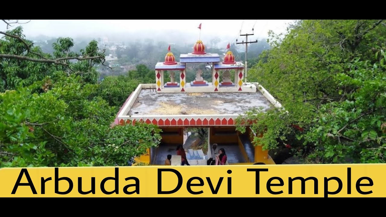 Arbuda Devi Temple And Mountain in Mount Abu | Mount Abu Tourist Palace ...